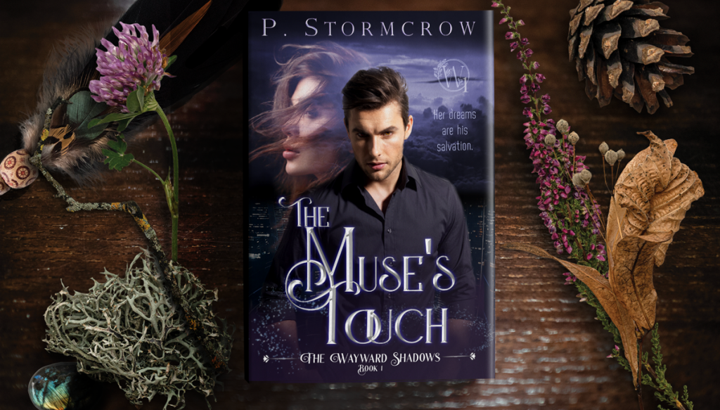 The Muse’s Touch | P. Stormcrow